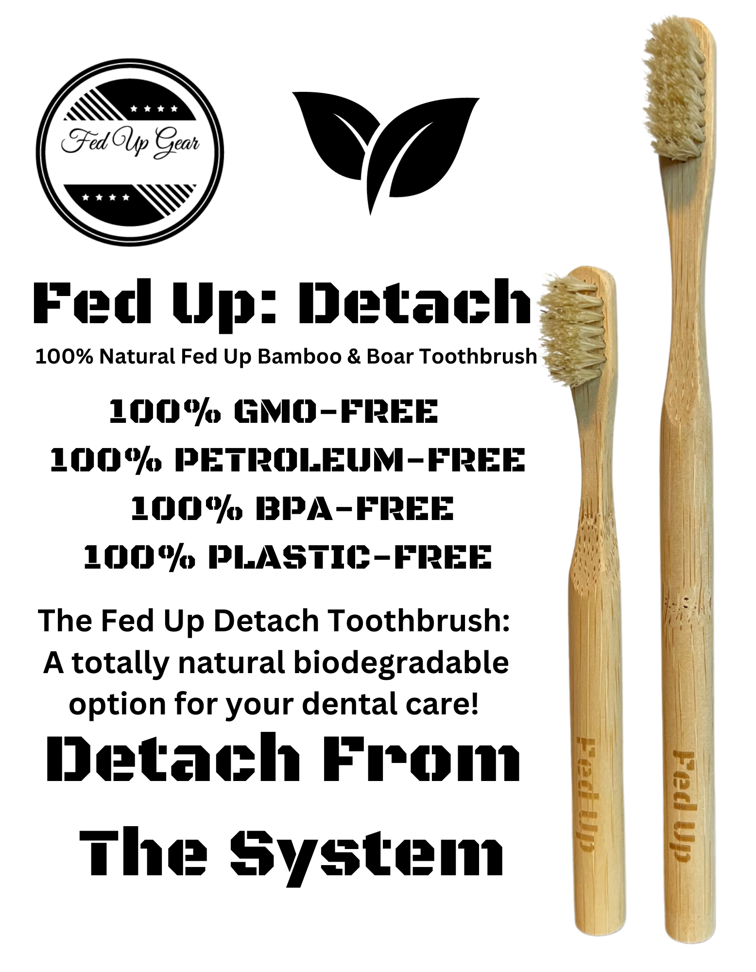 Fed Up Detach Toothbrush – Fed Up Gear